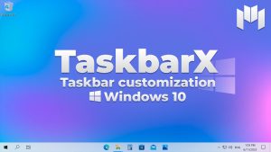 TranslucentTB vs. TaskbarX for Windows Users: A Comprehensive Comparison